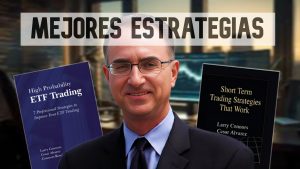 Creación de 6 Algoritmos de Larry Connors - The Power TRADING
